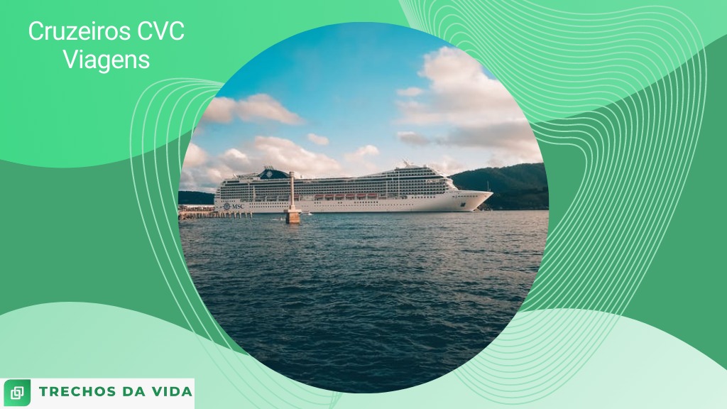 Cruzeiros CVC Viagens - Trechos da Vida